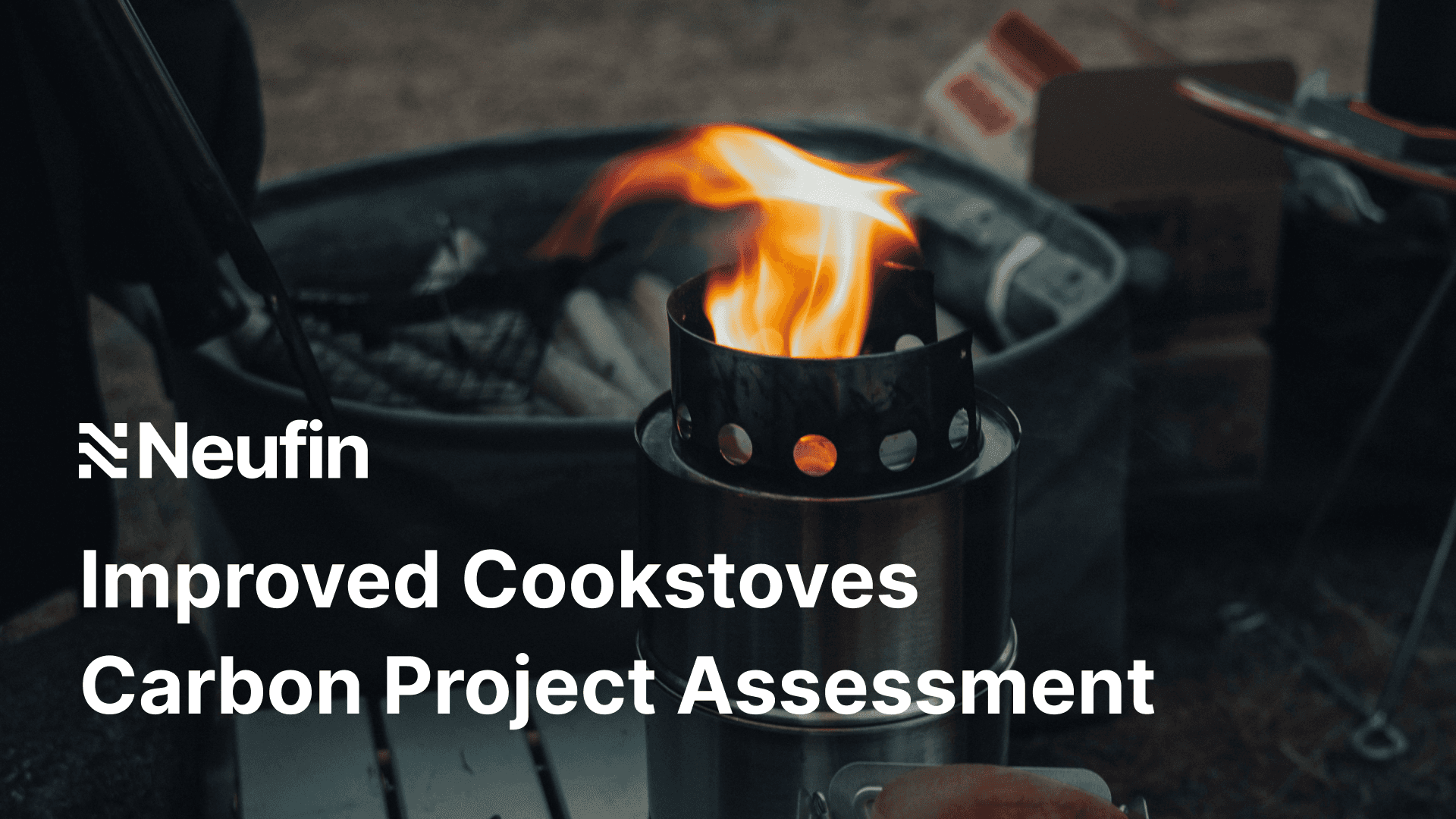 Neufin - Improved Cookstoves Carbon Project Assessment
