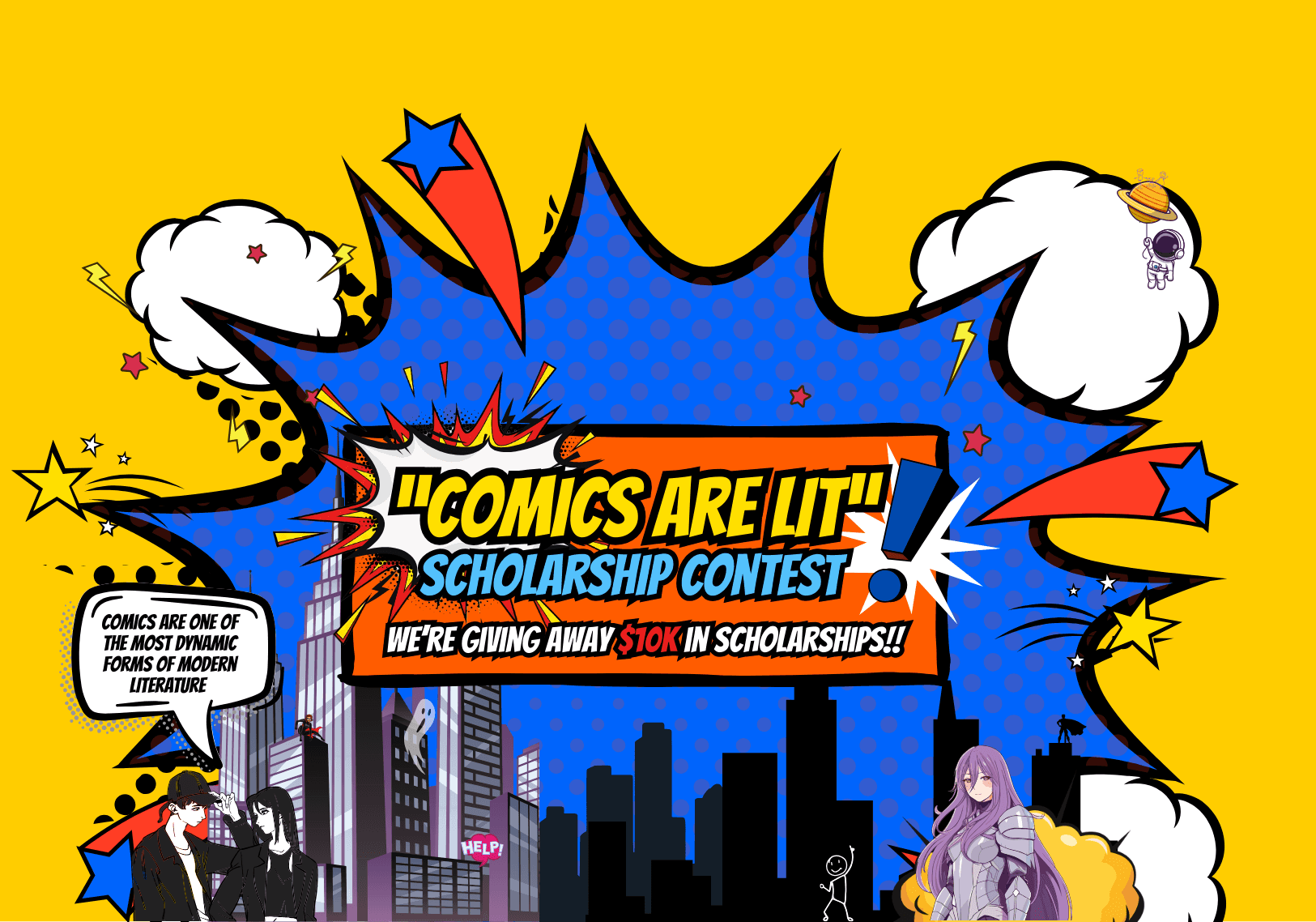 Comics are LIT! Comic Book Scholarship Application